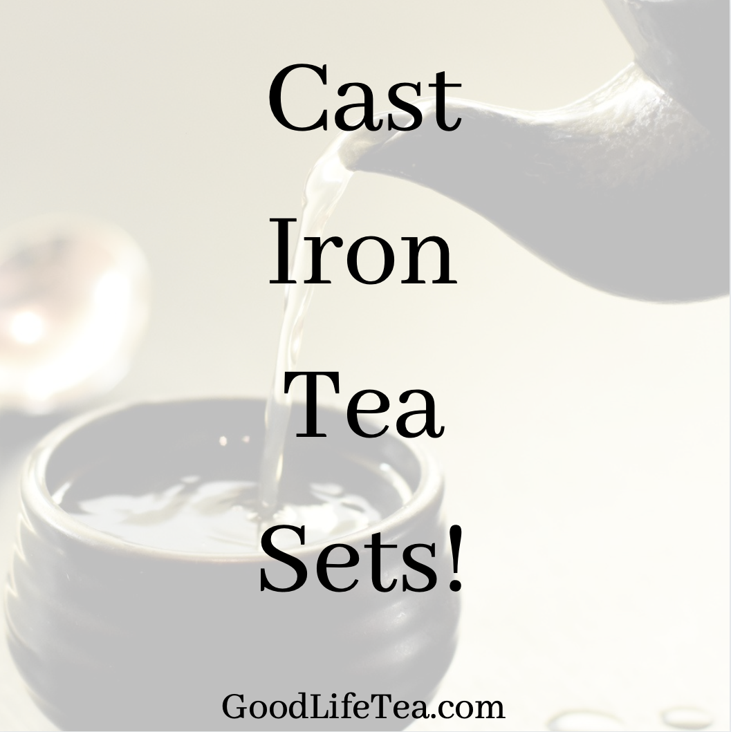 How to Use Cast Iron Tea Sets! – Good Life Tea